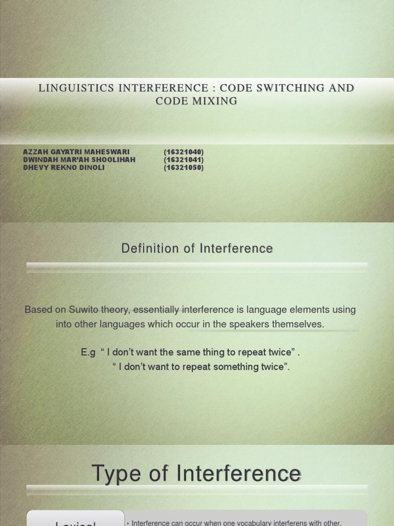 Linguistics Interference: Code Switching and Code Mixing | PDF | Speech ...