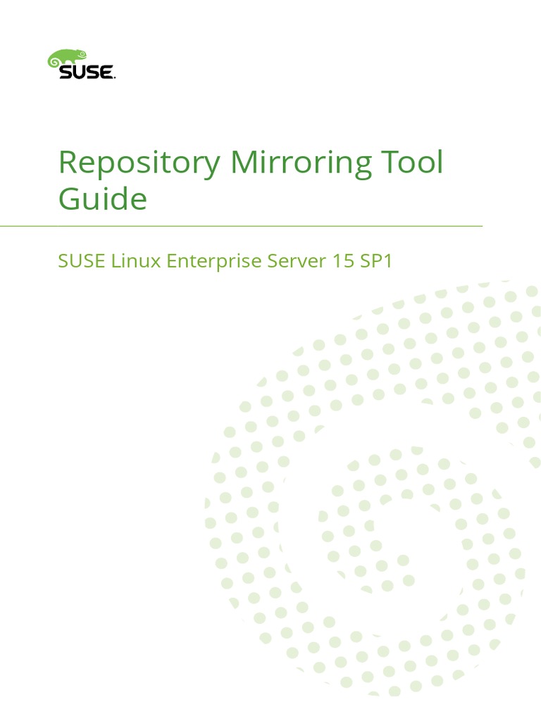 Repository Mirroring Tool Guide: SUSE Linux Enterprise Server 15 SP1 ...