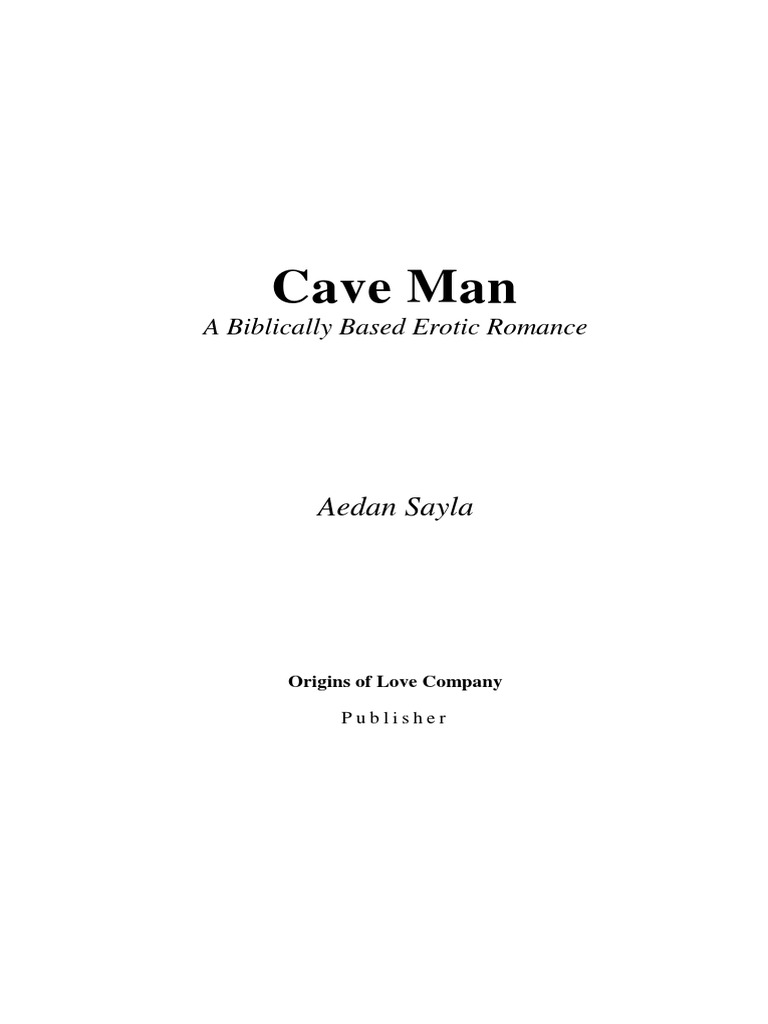Cave Man Romantic Novel | PDF | The Gospel | Romance Novels