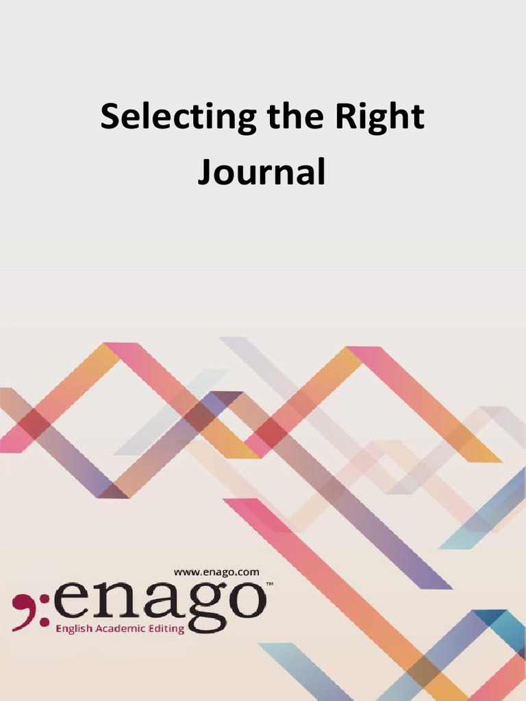 Selecting The Right Journal | PDF | Publishing | Academic Journal