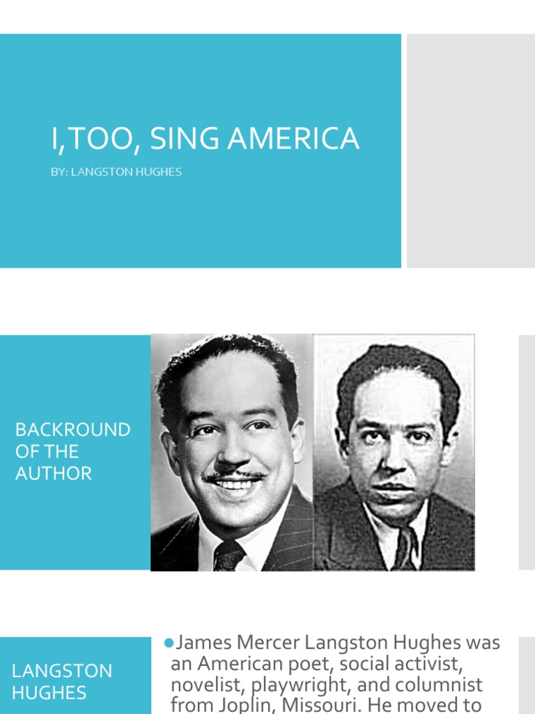 I, Too, Sing America: By: Langston Hughes | PDF | Social Science