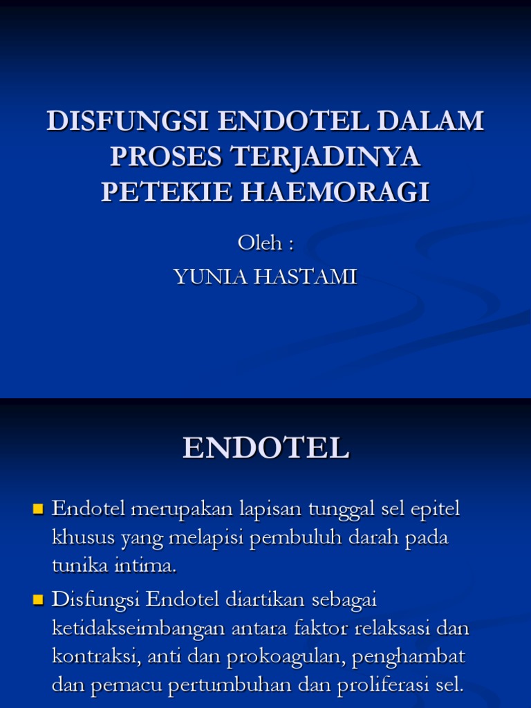 06disfungsi Endotel Dalam Proses Terjadinya Petekie Hemoragi | PDF