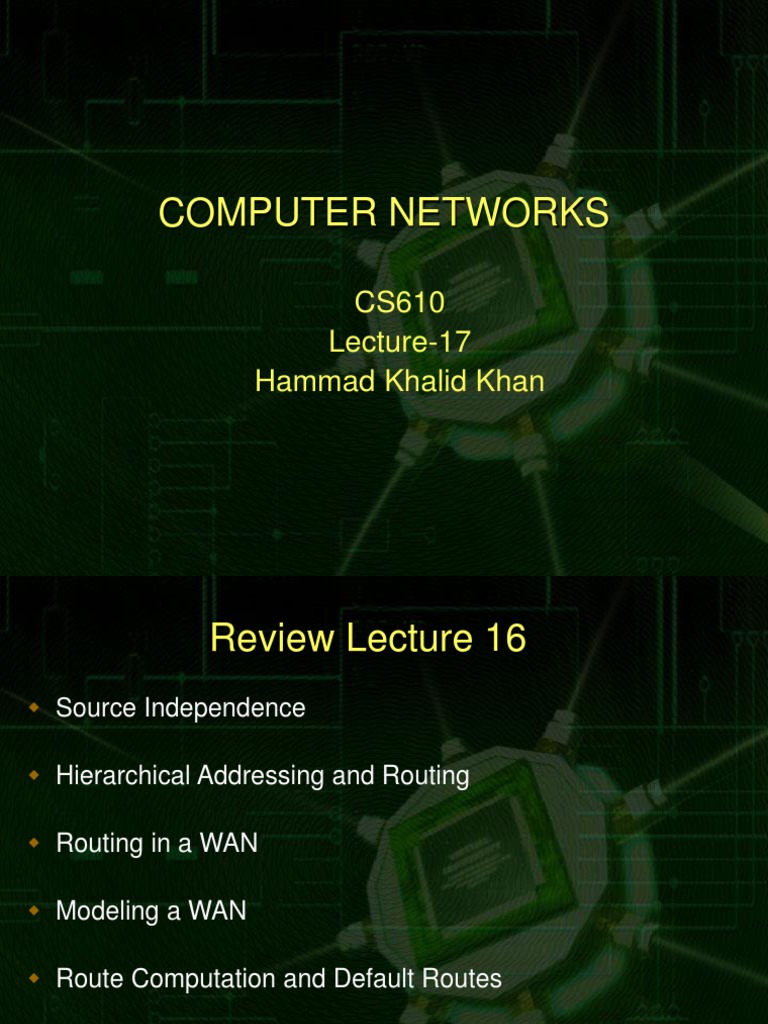 Computer Network - CS610 Power Point Slides Lecture 17 | PDF | Routing | Asynchronous Transfer Mode