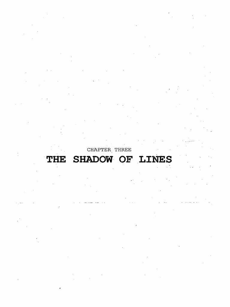 The Shadow of Lines: Chapter Three | PDF | Nationalism