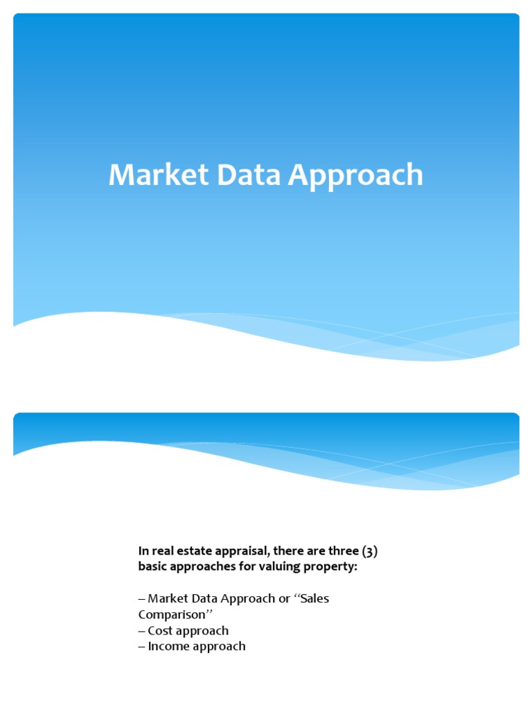 Market Data Approach | PDF | Real Estate Appraisal | Value (Economics)