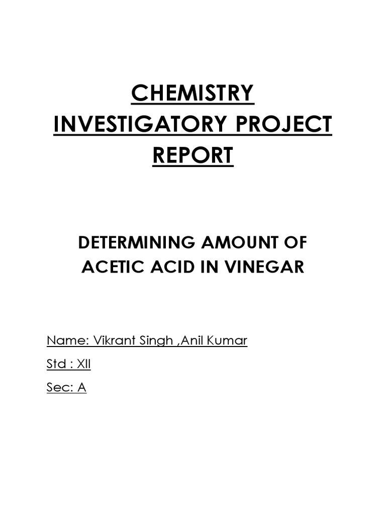 Chemsitry Investigatory Project | PDF | Sodium Hydroxide | Acetic Acid