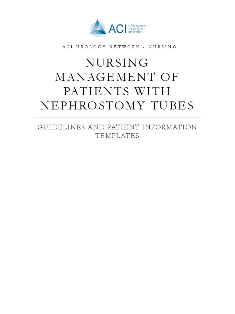 Nephrostomy Tubes Toolkit | PDF | Urinary Incontinence | Health Care