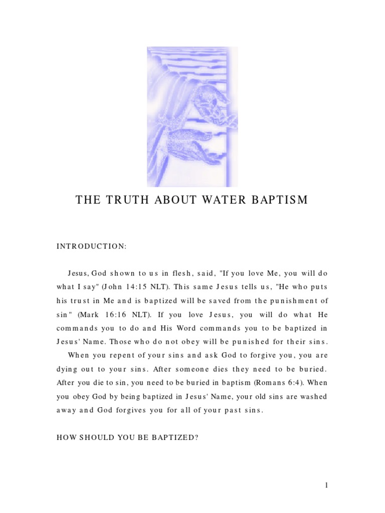 The Truth About Water Baptism | PDF | Baptism | Acts Of The Apostles