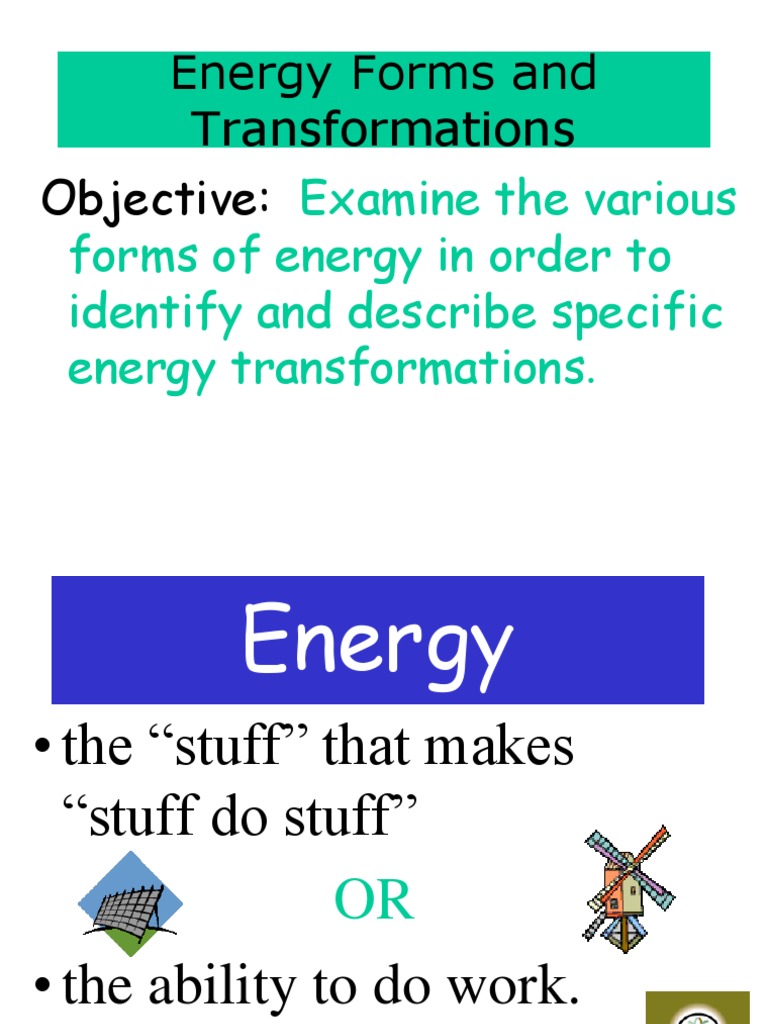 Energy Forms and Transformations Guide | PDF