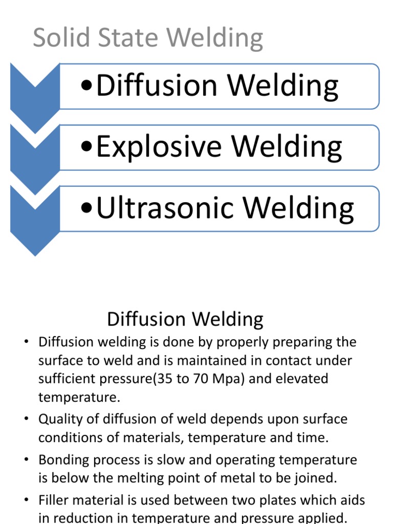 Diffusion Welding - Explosive Welding - Ultrasonic Welding | PDF