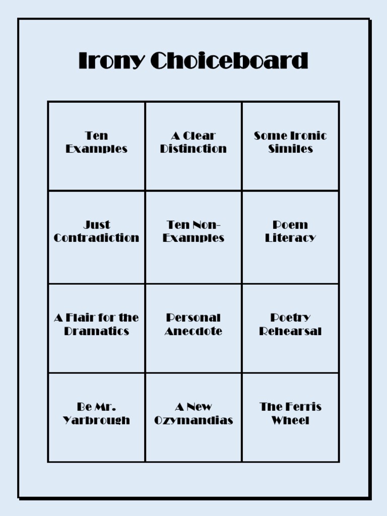 Irony Choiceboard: Ten Examples A Clear Distinction Some Ironic Similes ...