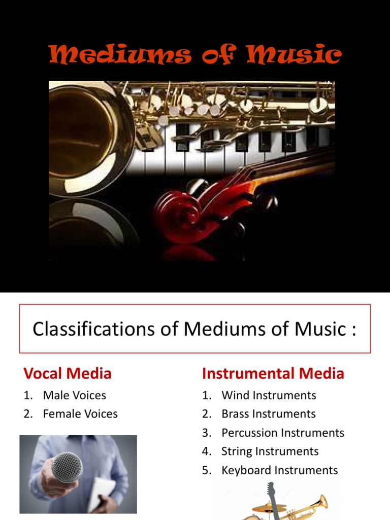 Mediums of Music | PDF | Foreign Language Studies | Home & Garden