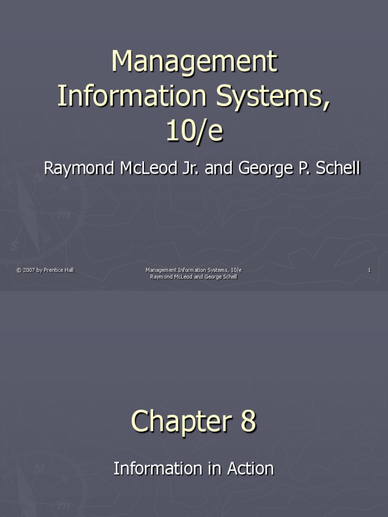 Management Information Systems, 10/E: Raymond Mcleod Jr. and George P ...
