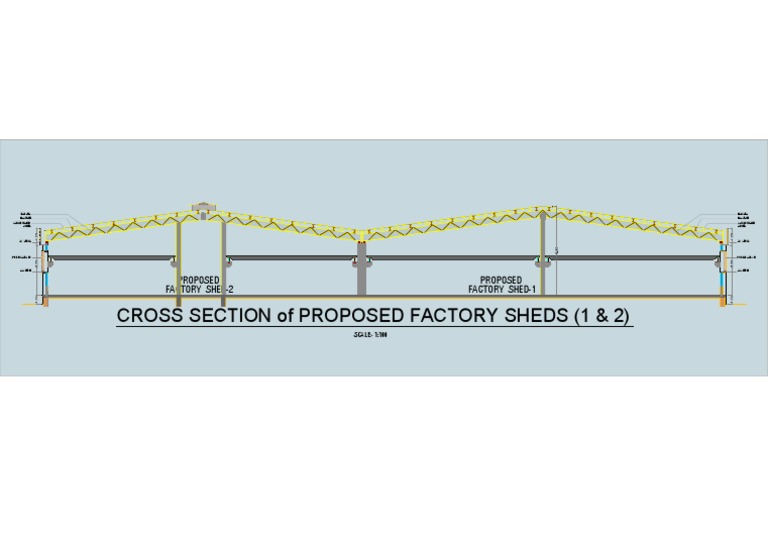 Cross Section of Proposed Factory Sheds (1 & 2) | PDF