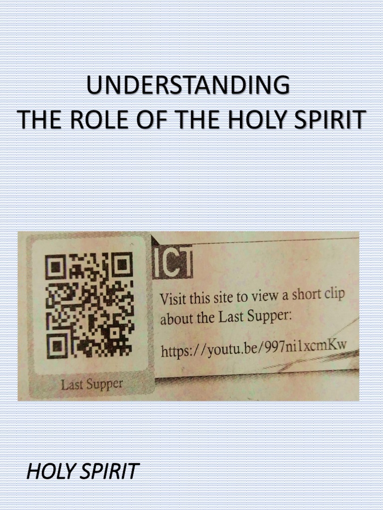Understanding The Role of The Holy Spirit | PDF | Holy Spirit | Baptism