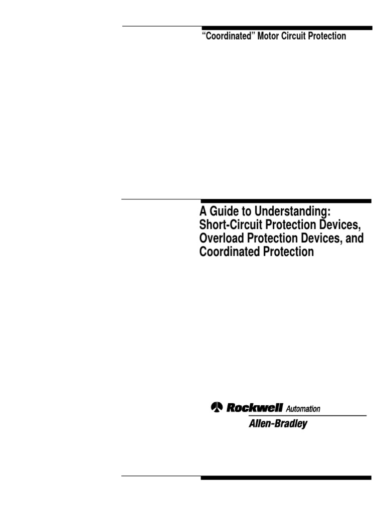 A Guide To Understanding: Short-Circuit Protection Devices, Overload ...
