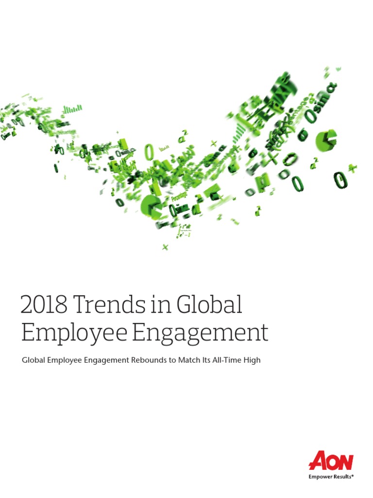 Aon 2018 Trends in Global Employee Engagement | PDF | Leadership ...