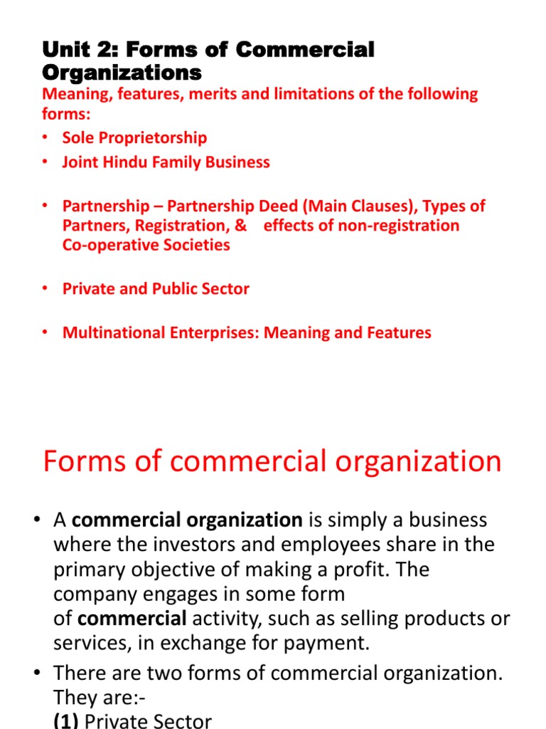 Unit 2: Forms of Commercial Organizations: Meaning, Features, Merits ...