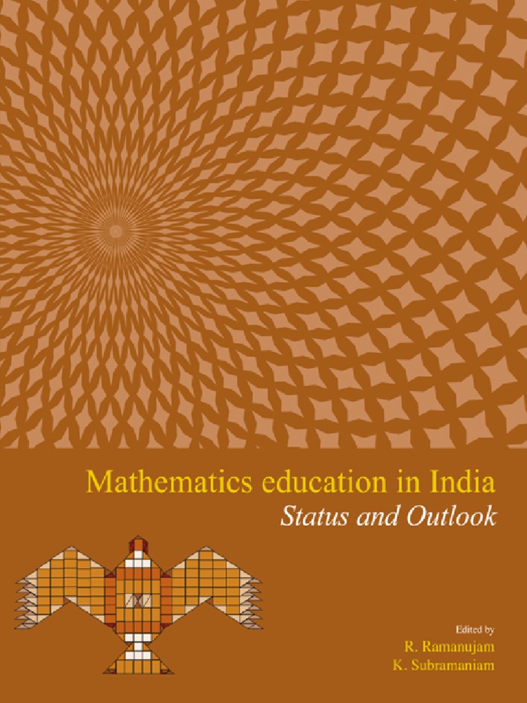 INP Book Mathematics Edu in India 2012 KS RR | PDF | Curriculum | Teachers