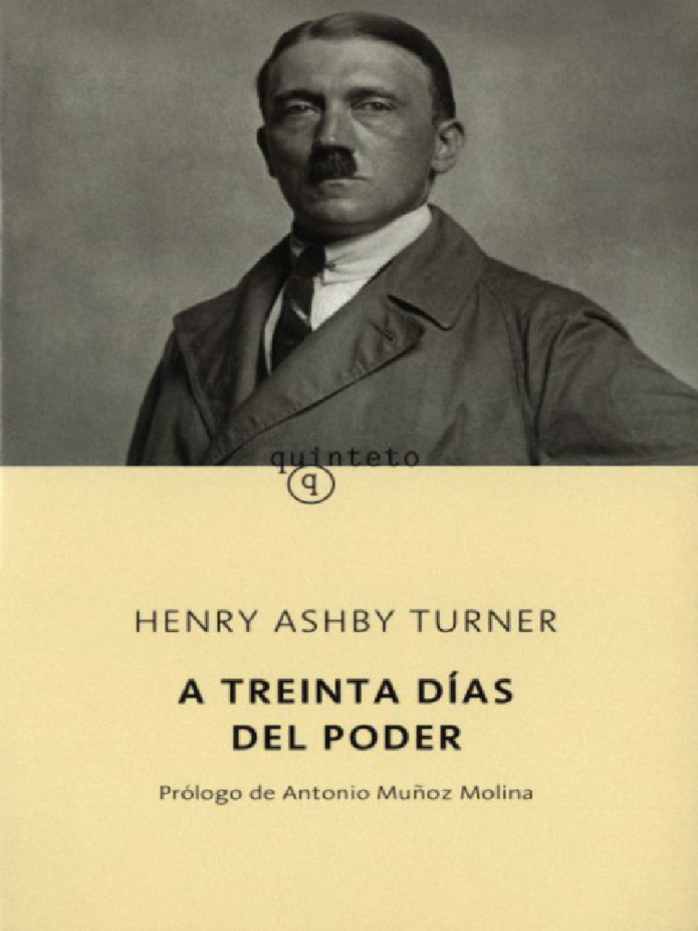 A Treinta Días Del Poder Henry Ashby Turner | PDF | República de Weimar ...