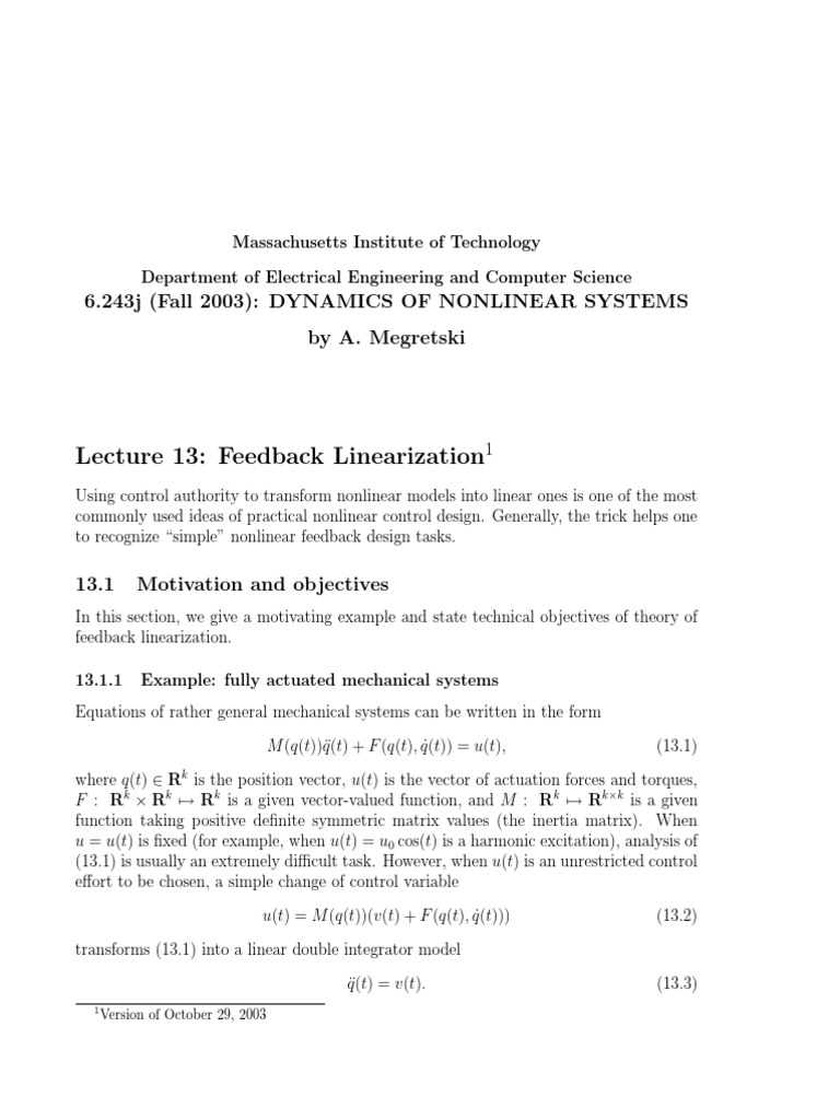 Lecture 13: Feedback Linearization: 6.243J (Fall 2003) : Dynamics of Nonlinear Systems by A ...