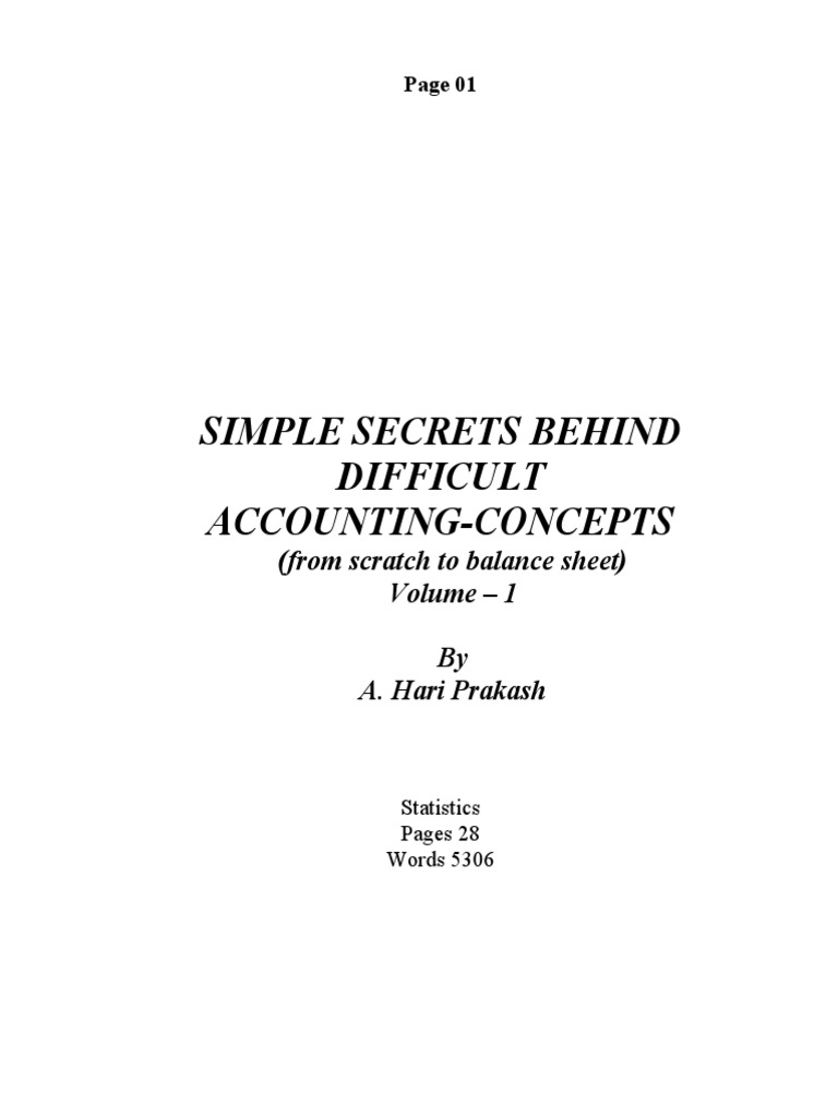 Simple Secrets Behind Difficult Accounting-Concepts: (From Scratch To ...