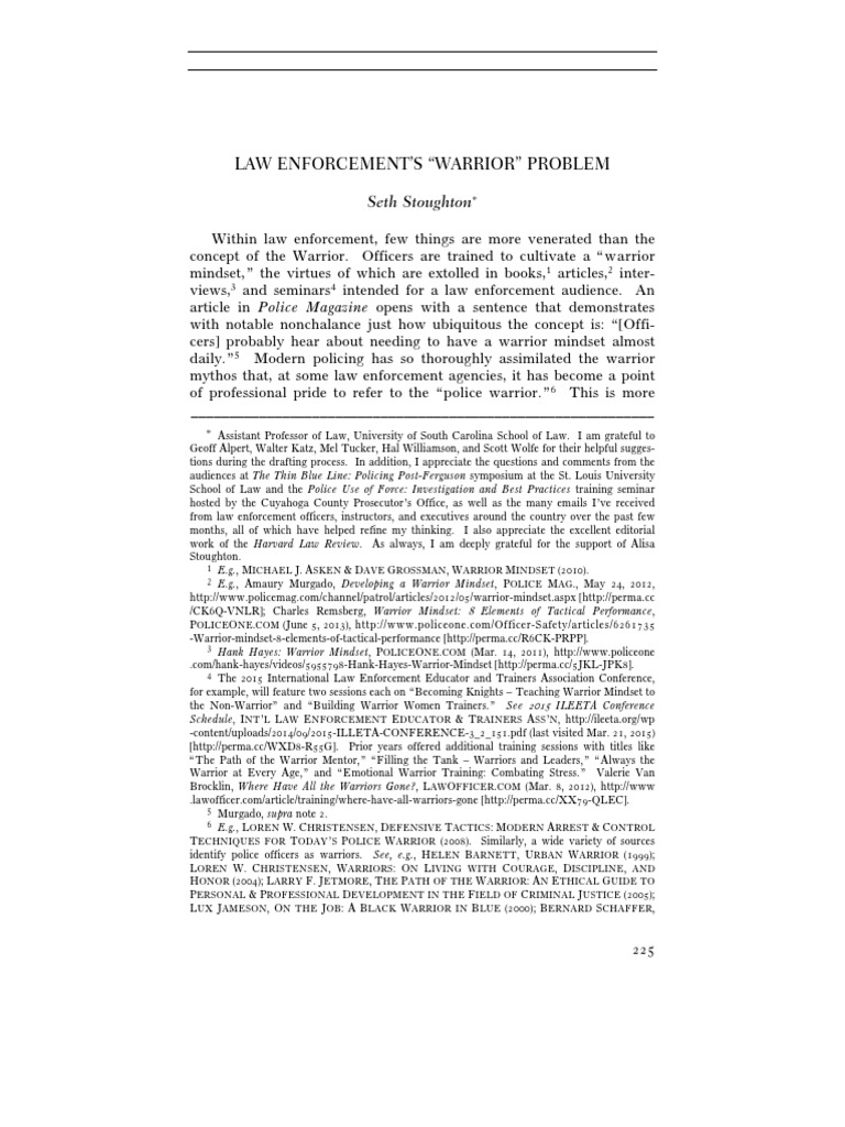 Law Enforcement's Warrior Problem: How the Warrior Mentality Harms ...