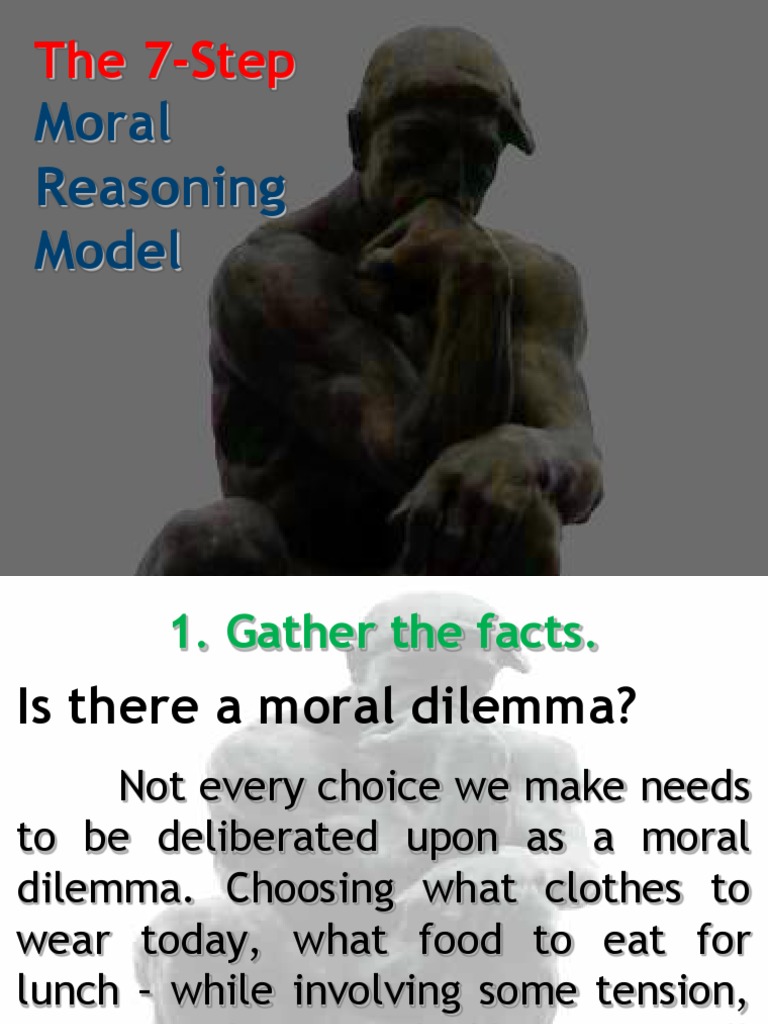 The 7 Step Moral Reasoning Model(2) | Argument | Logical Consequence