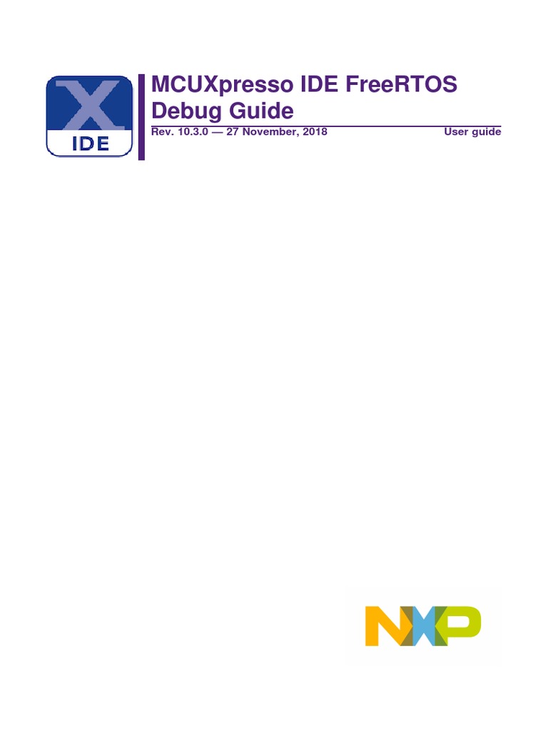 Mcuxpresso Ide Freertos Debug Guide Pdf Integrated Development Environment Thread Computing
