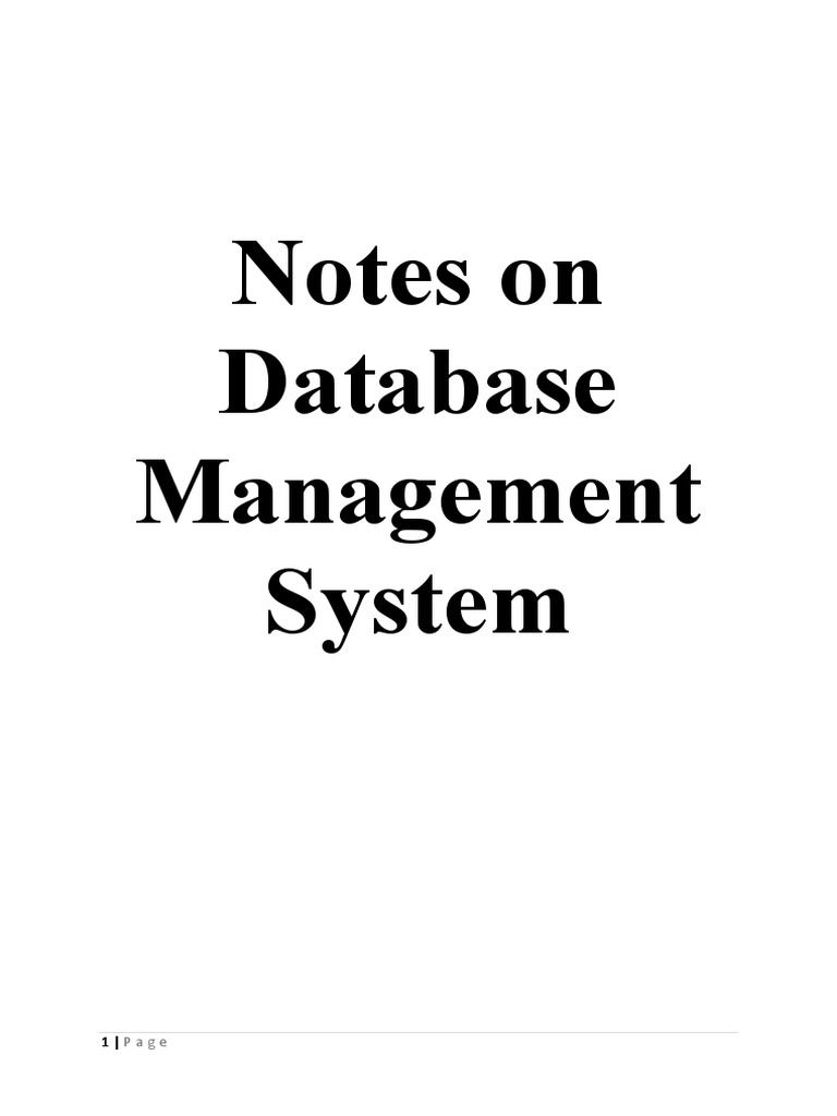 Notes On Database Management System | PDF | Relational Database | Databases