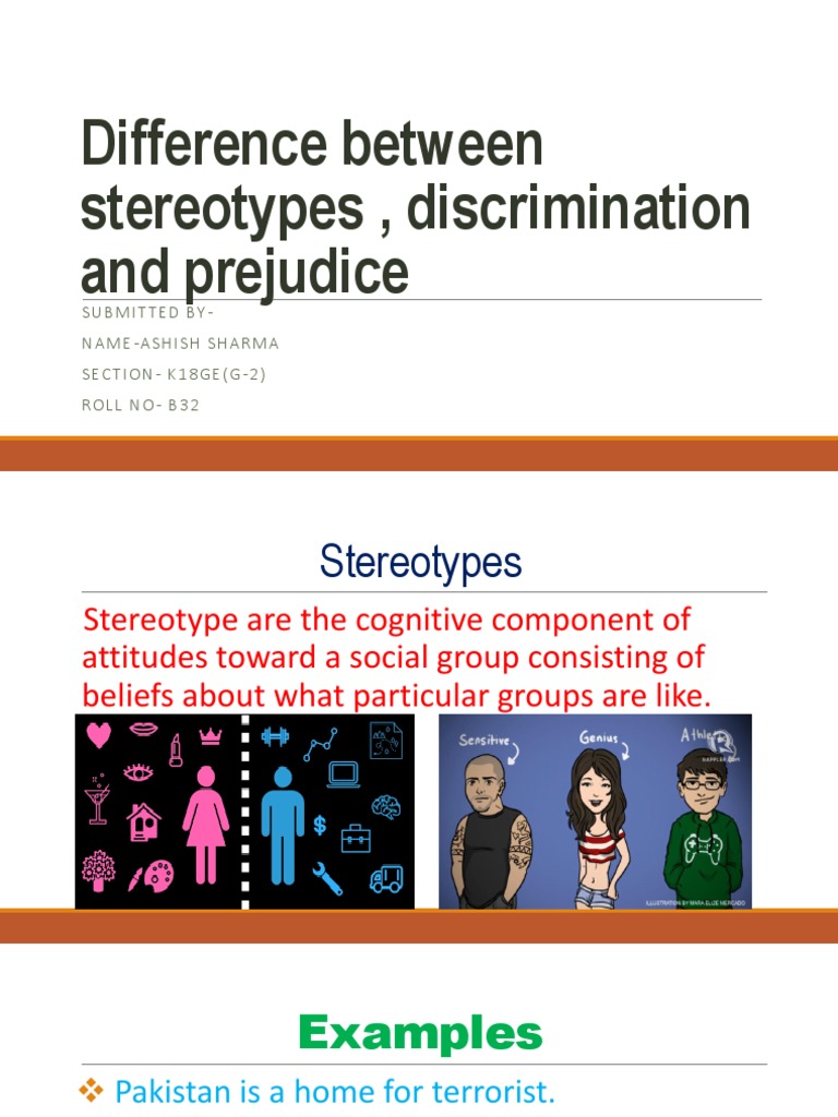 Difference Between Stereotypes, Discrimination and Prejudice | PDF