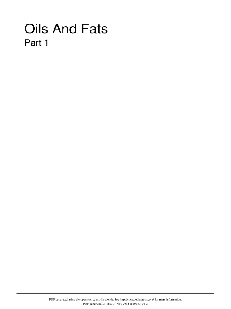 Oils And Fats Part 1: An Overview of Key Oils, Fats, and Fatty Acids ...