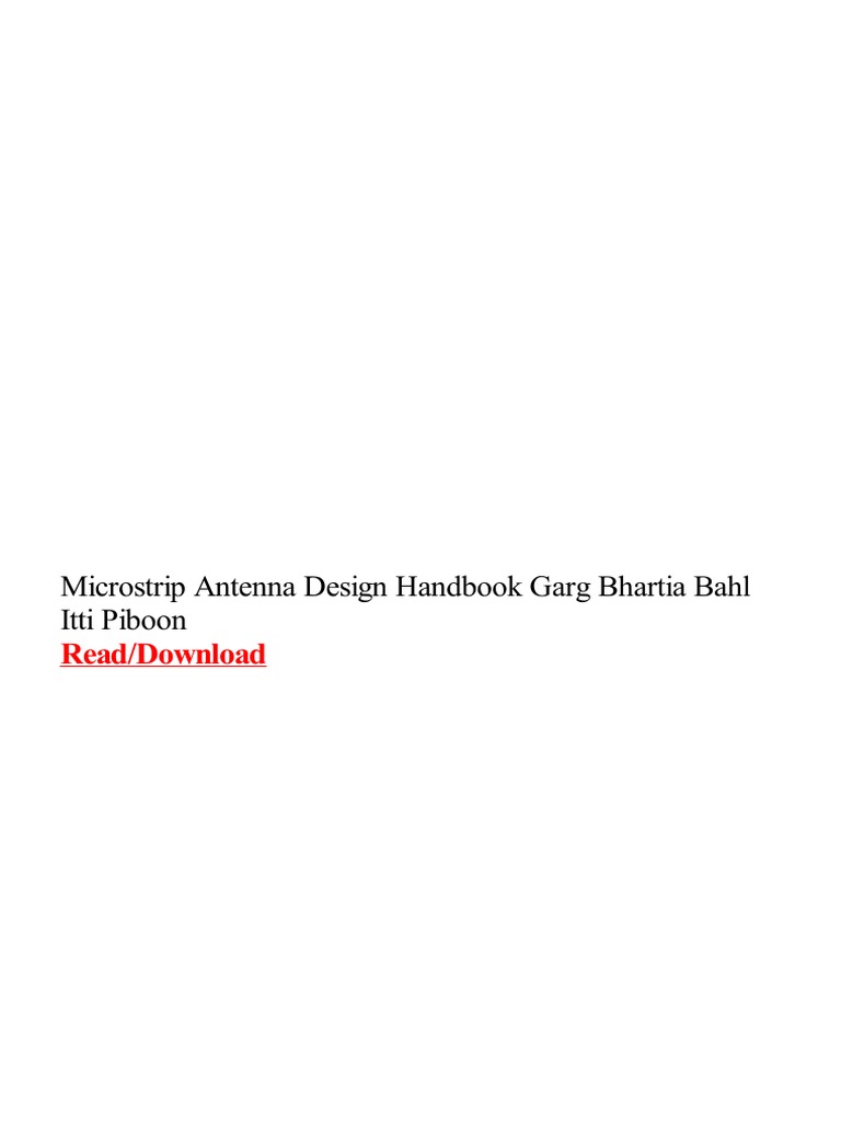 Microstrip Antenna Design Handbook Garg Bhartia Bahl Itti Piboon | PDF ...