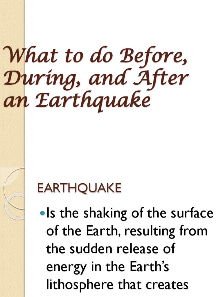 What To Do Before, During, and After An Earthquake | PDF | Earthquakes ...