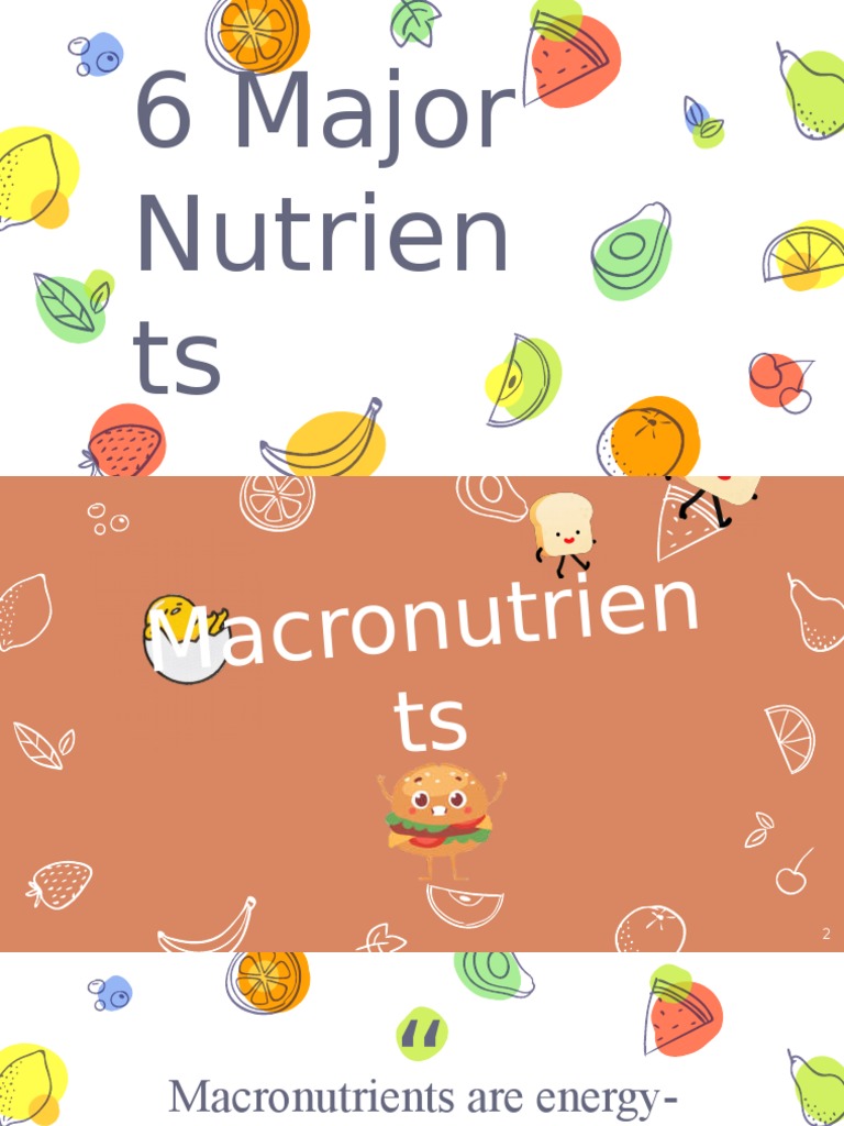 6 Major Nutrients | PDF | Nutrients | Anemia