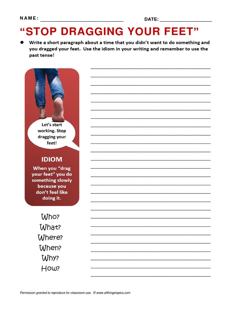 Drag Feet Idiom Writing Activity | PDF | Communication | Cognition