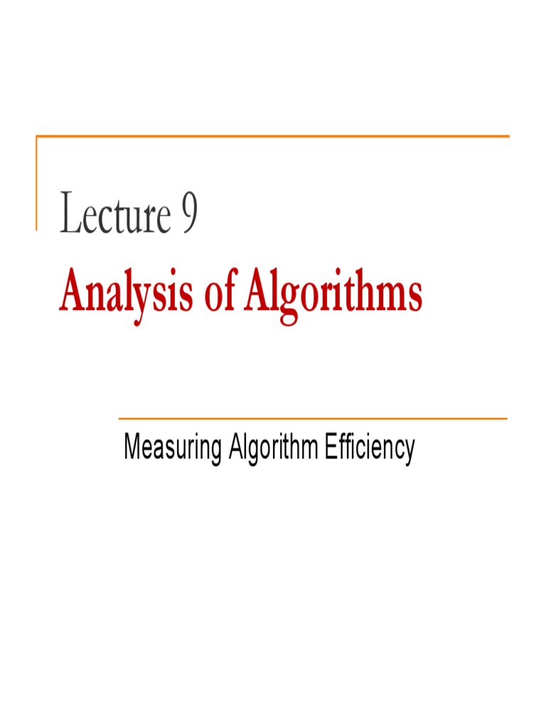 L9 Analysis Of Algorithms Pdf Pdf Time Complexity Computational