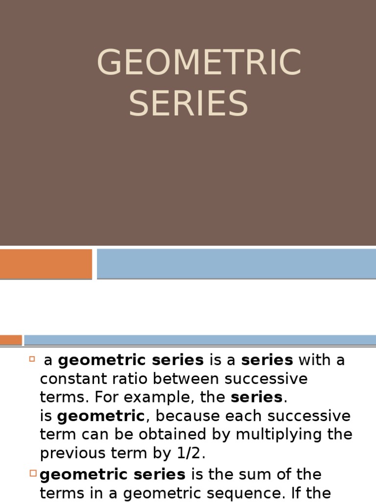 Understanding Geometric Series and Sums | PDF