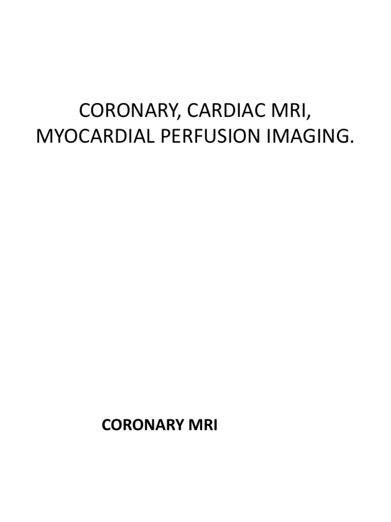 Cardiac Mri | PDF | Angiology | Cardiovascular System