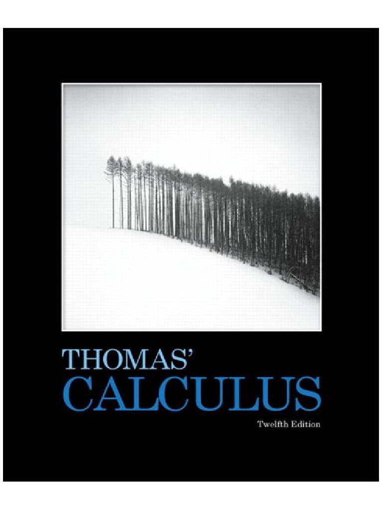 Thomas Calculus 12th Edition George B. Thomas PDF | PDF
