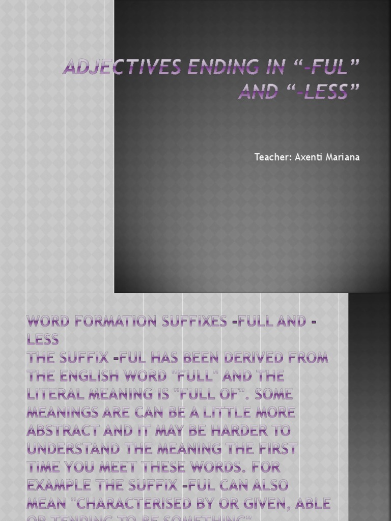 Adjectives Ending in Less, Ful | PDF