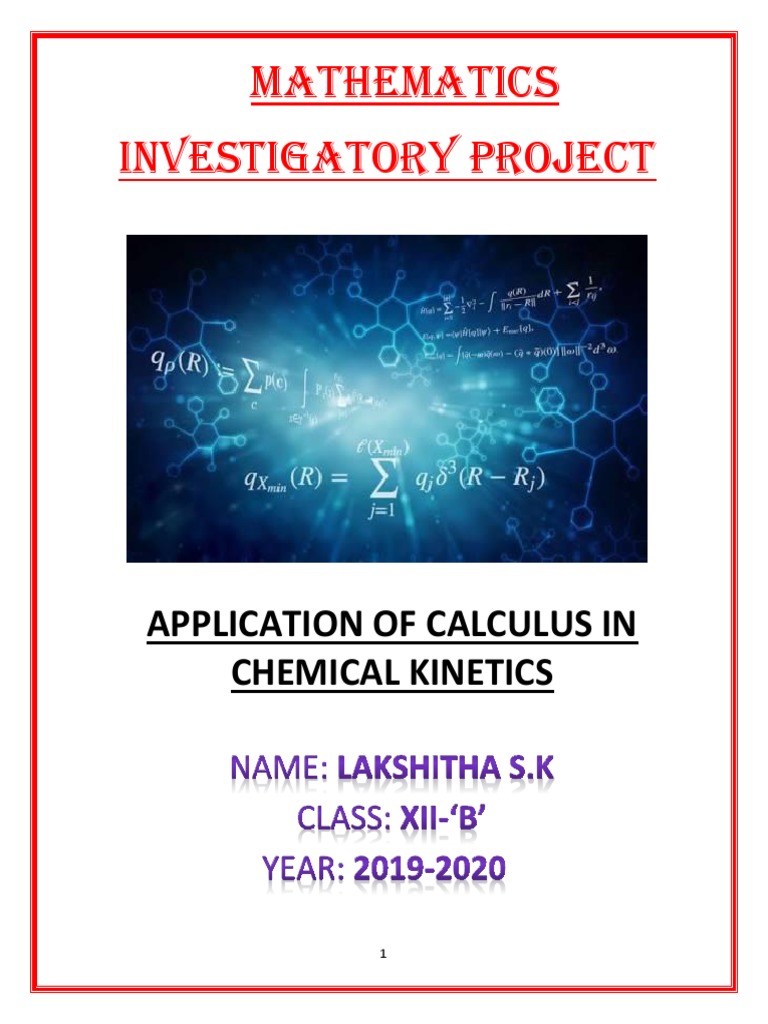 Mathematics Investigatory Project: Application of Calculus in Chemical ...