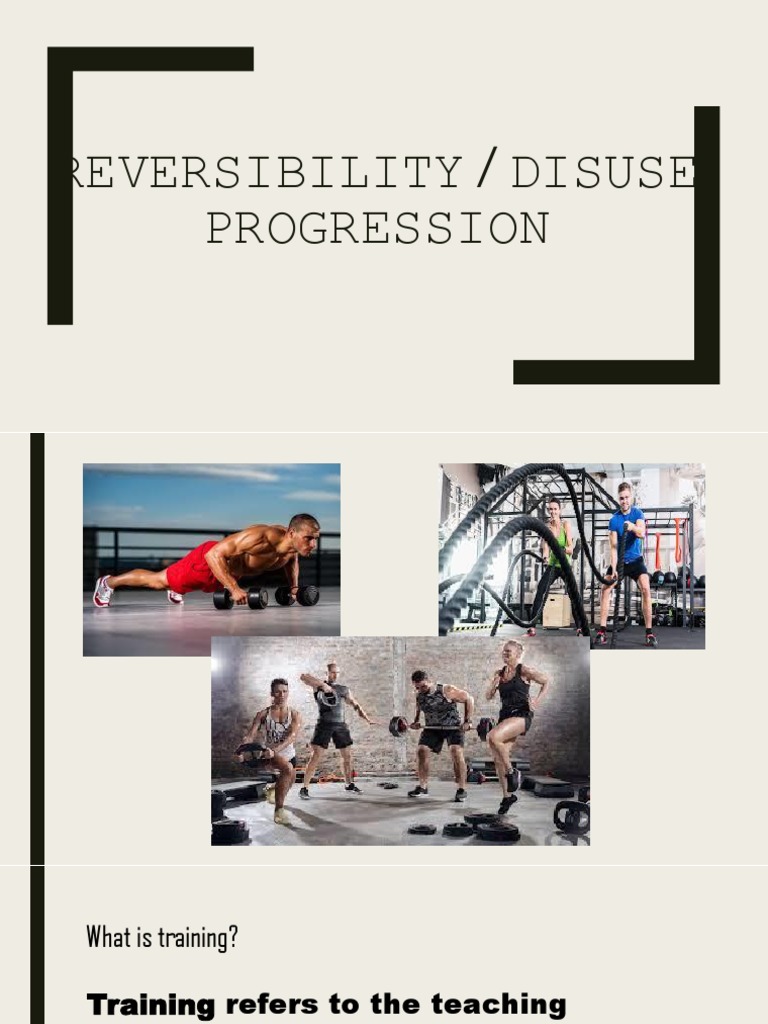 Reversibility | PDF | Physical Fitness | Muscle