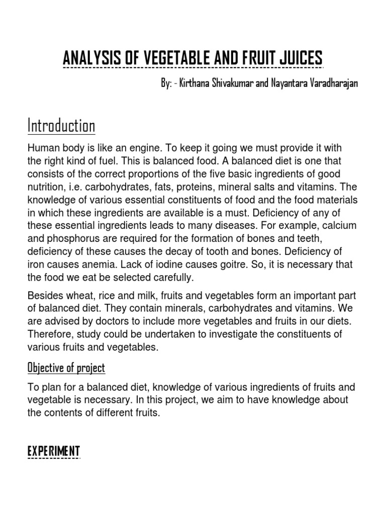 Analysis of Vegetable and Fruit Juices: By: - Kirthana Shivakumar and ...