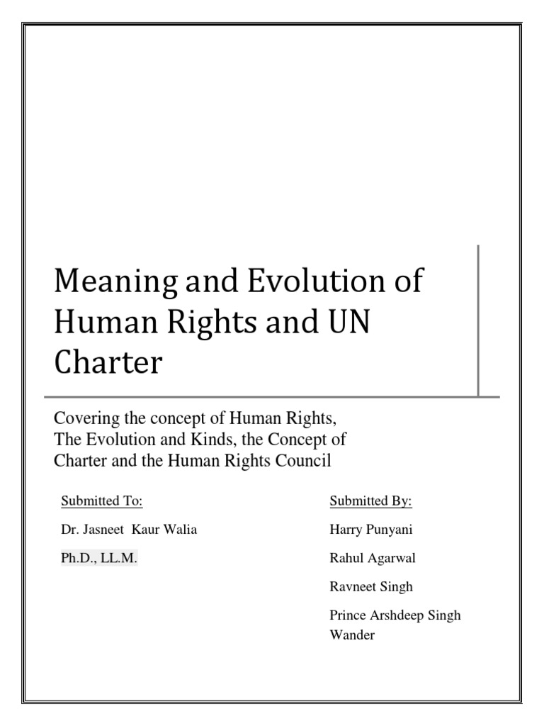 Meaning and Evolution of Human Rights and UN Charter | Download Free ...