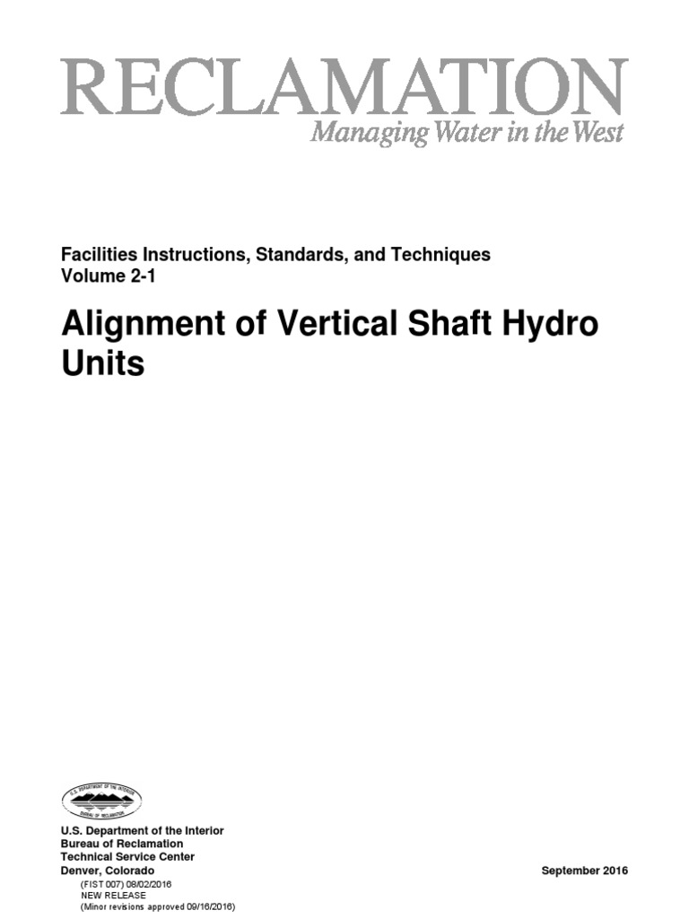 Alignment of Vertical Shaft Hydro Units: Facilities Instructions ...