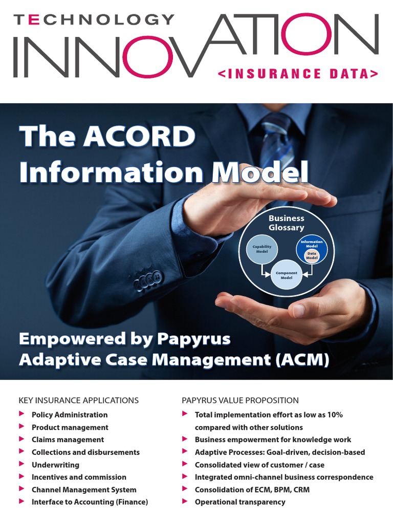 The Acord Information Model: Empowered by Papyrus Adaptive Case ...