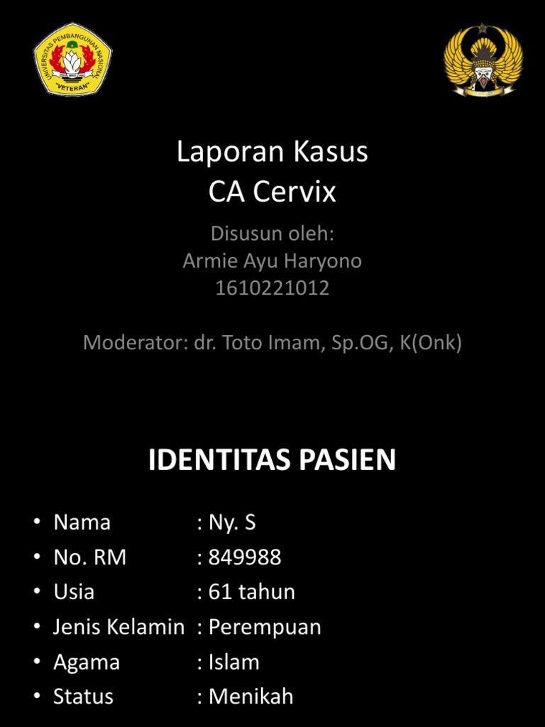Presentasi Kasus - CA Serviks | PDF