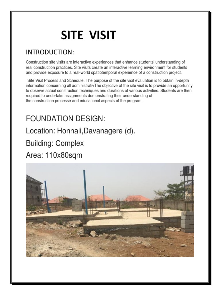 Site Visit: Foundation Design: Location: Honnali, Davanagere (D ...