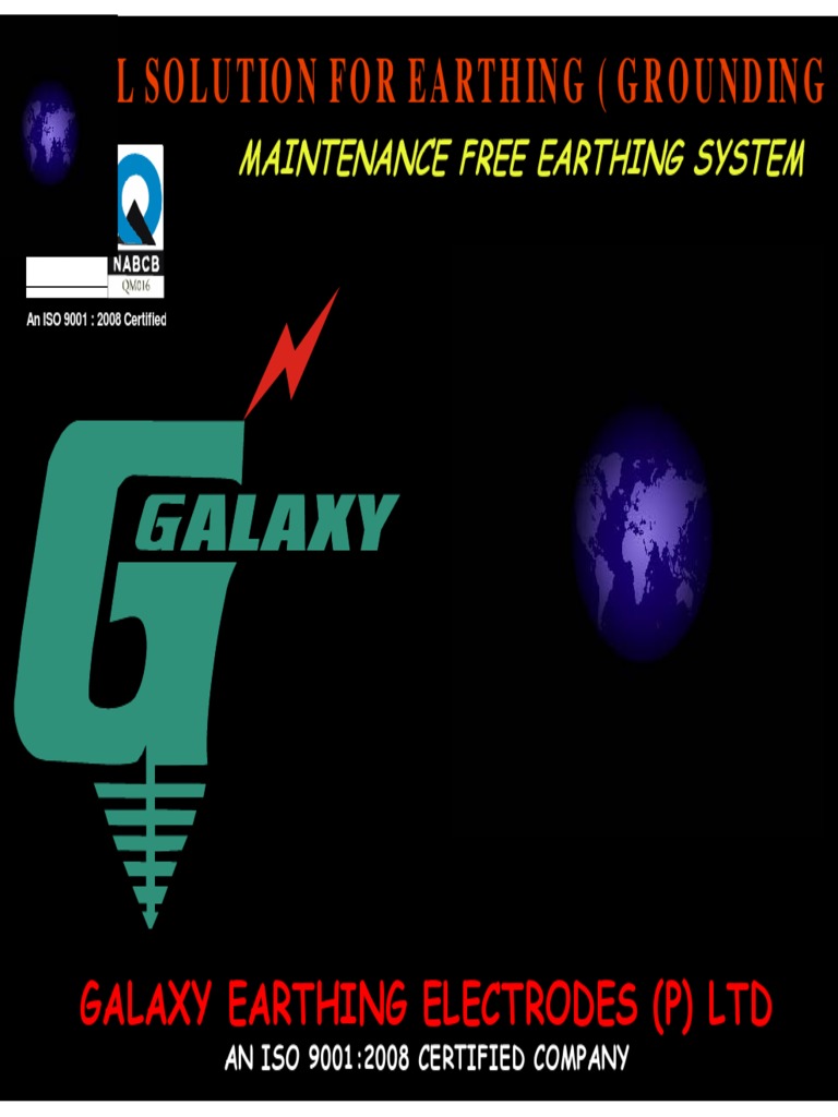 Global Solution For E Earthing (Grounding: Galaxy Earthing Electrodes ...